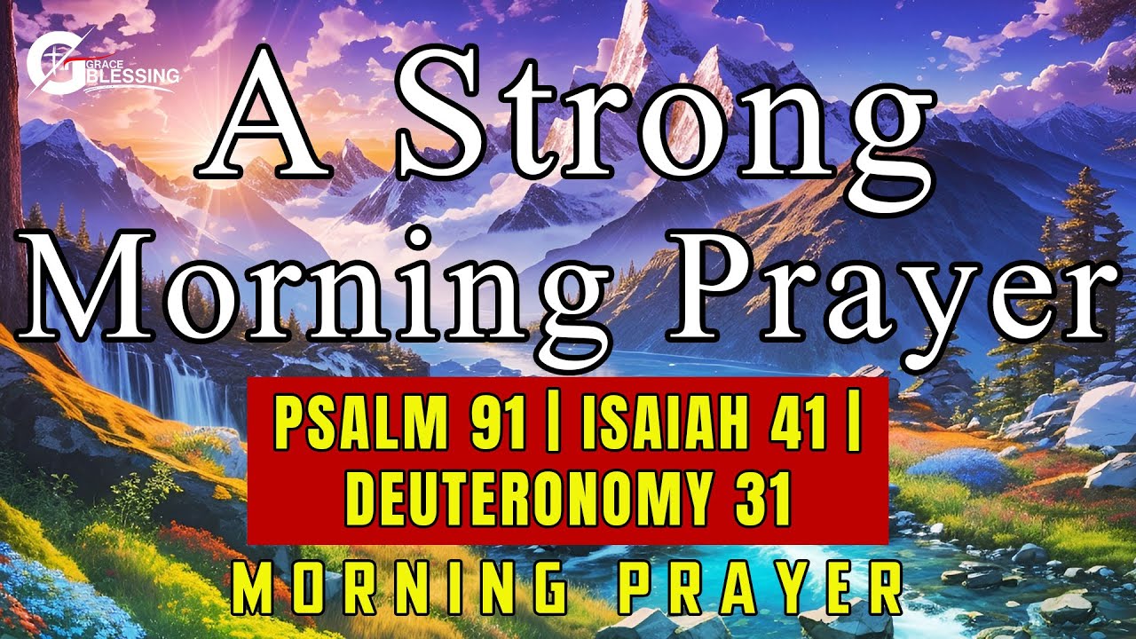 🙏 Powerful Morning Prayer to Receive God’s Grace, Protection, and Favor ...