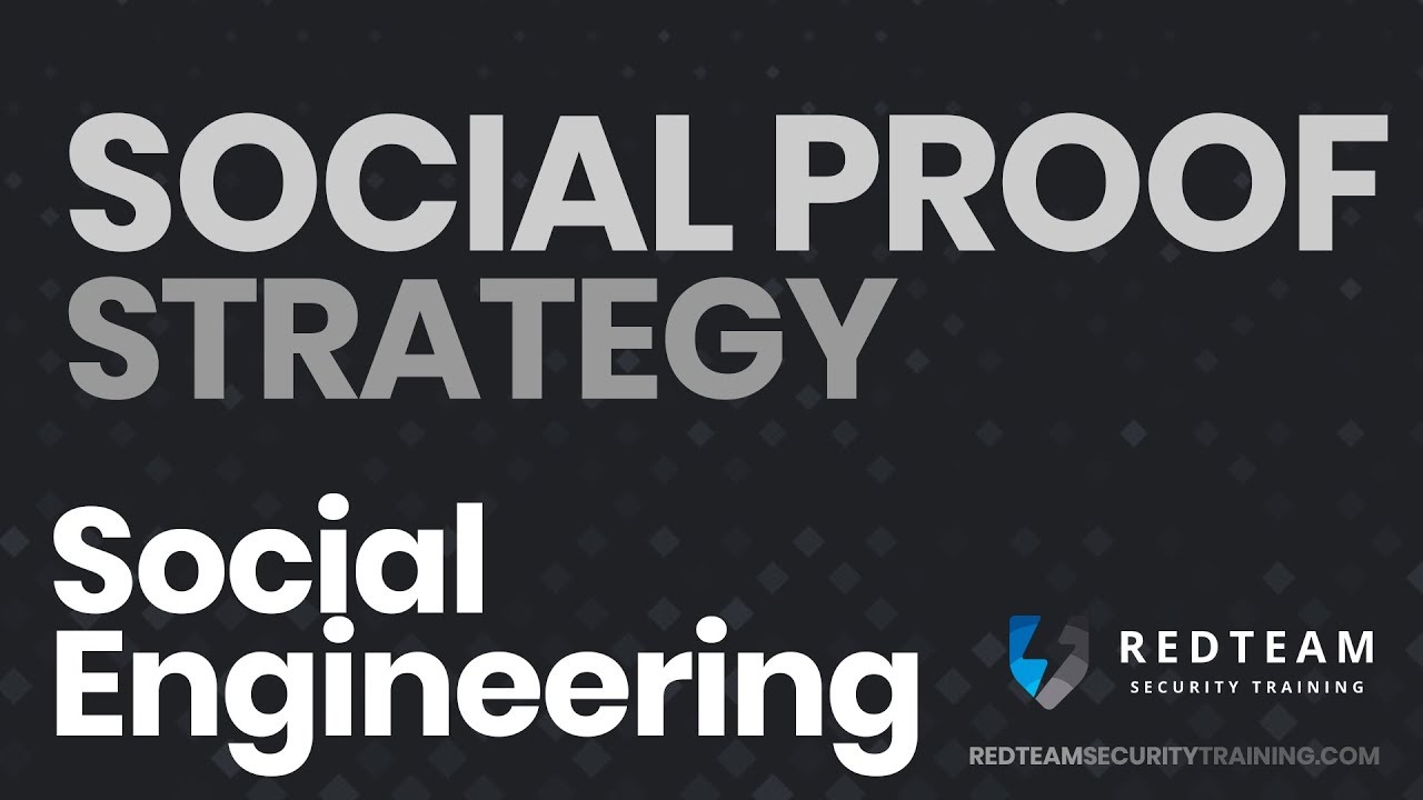 How to Social Engineer using the Social Proof strategy - YouTube
