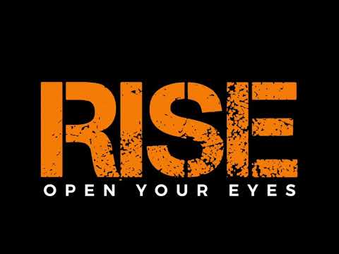 RISE - Open Your Eyes [Official Music Video]