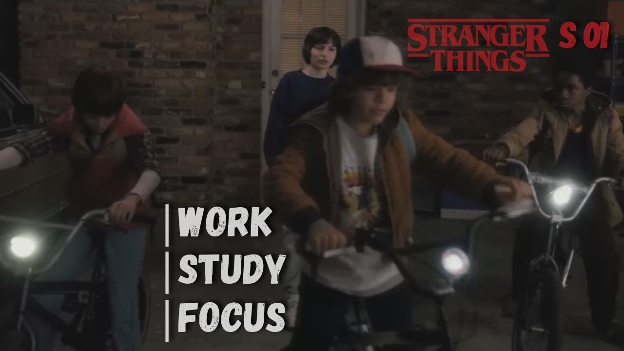 Deep Focus in Hawkins 🚲 | Stranger Things Season 1 Soundtrack ...