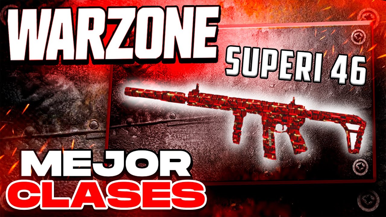 LA MEJOR CLASE DE LA SUPERI 46 EN CALL OF DUTY WARZONE TEMPORADA 4 ...