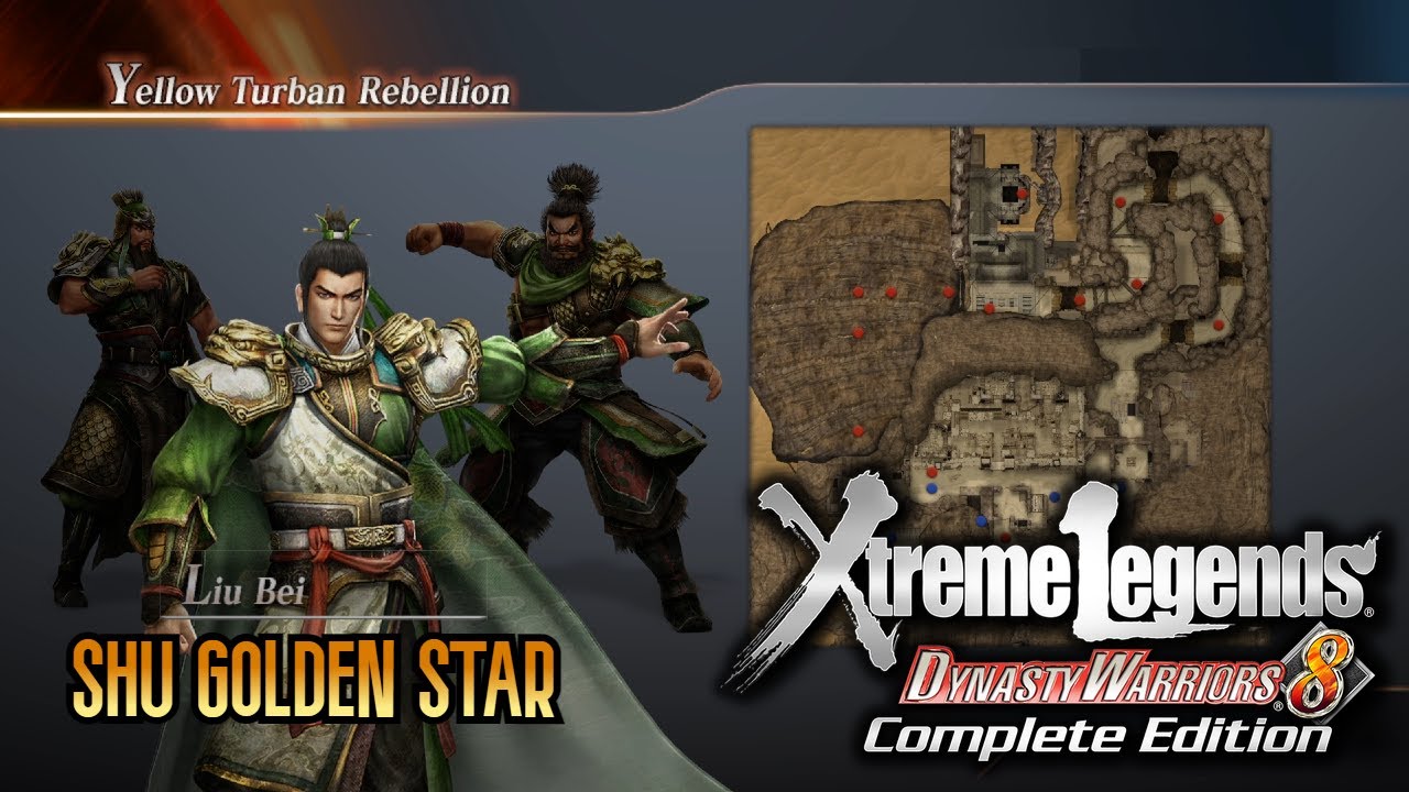 Golden Star " YELLOW TURBAN REBELLION " SHU FORCE - Dynasty Warriors 8 ...