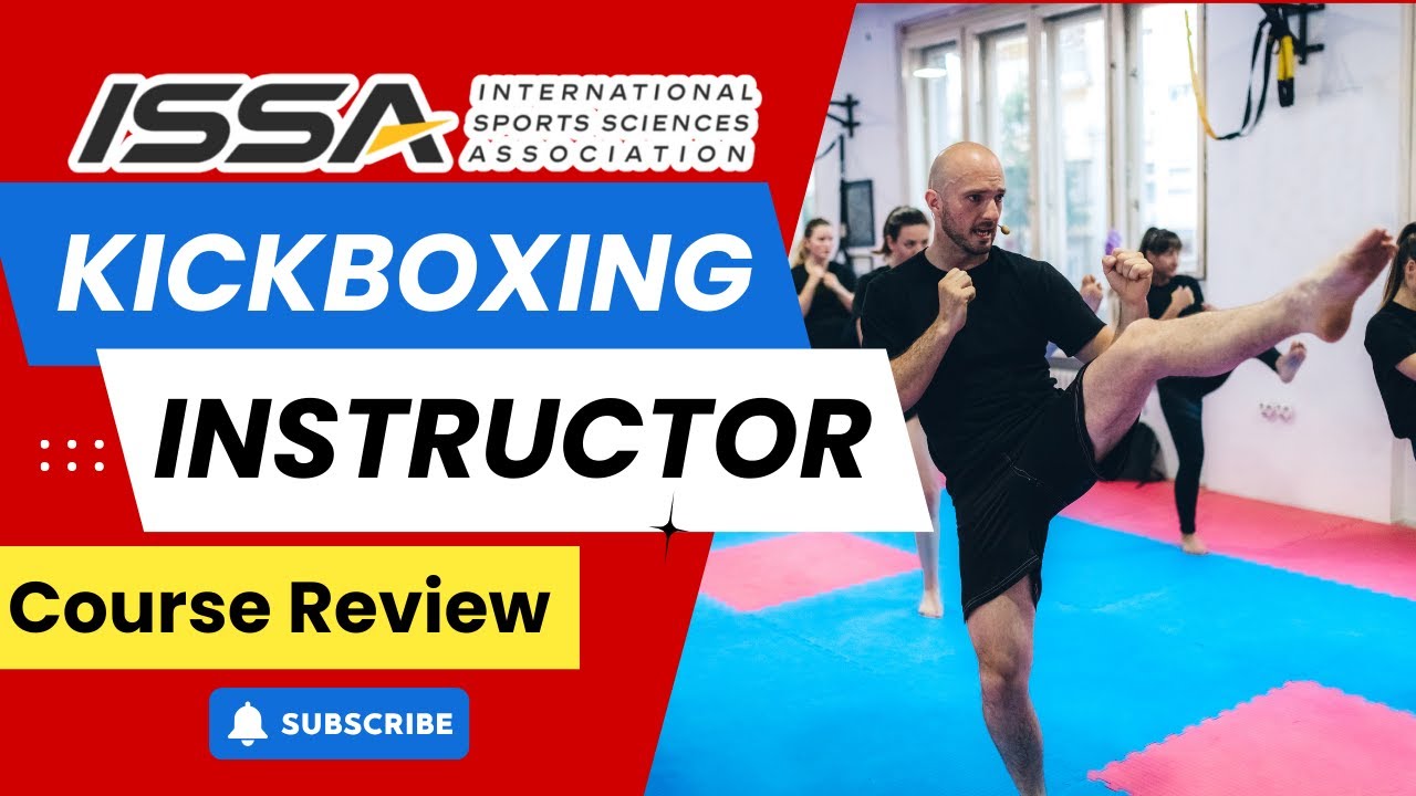 ISSA Kickboxing Instructor Course Review - YouTube