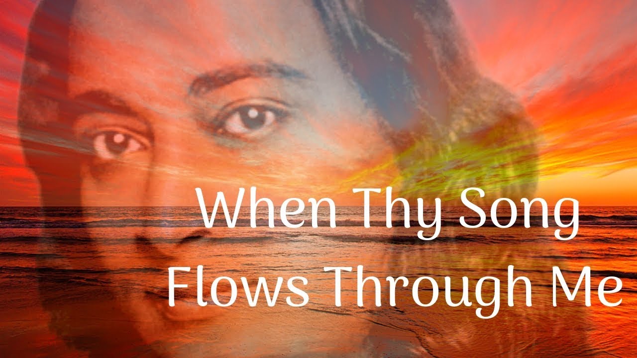When Thy Song Flows Through Me | Yogananda's Cosmic Chants - YouTube