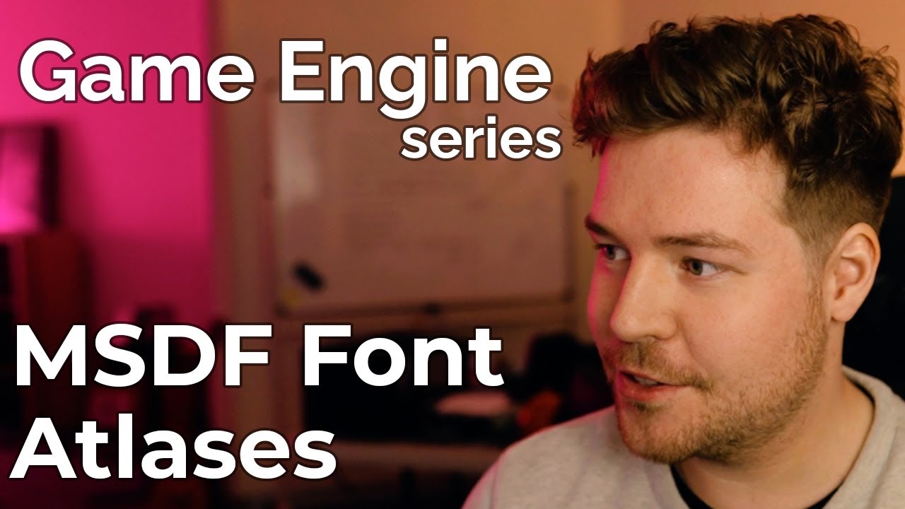 Creating MSDF Font Atlases // Game Engine series - YouTube