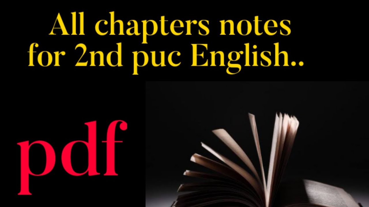 All The Chapters Notes For 2nd Puc English Bord Exam YouTube all-the-chapters-notes-for-2nd-puc-english-bord-exam-youtube
