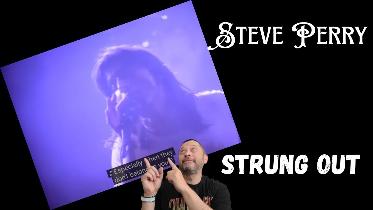 First Time Reaction Video - Steve Perry - Strung Out | Official Music ...
