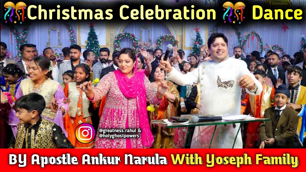 🎊 🎄 CHRISTMAS CELEBRATION DANCE By APOSTLE ANKUR NARULA | Ankur Narula Ministry | CHRISTMAS 2024 ...