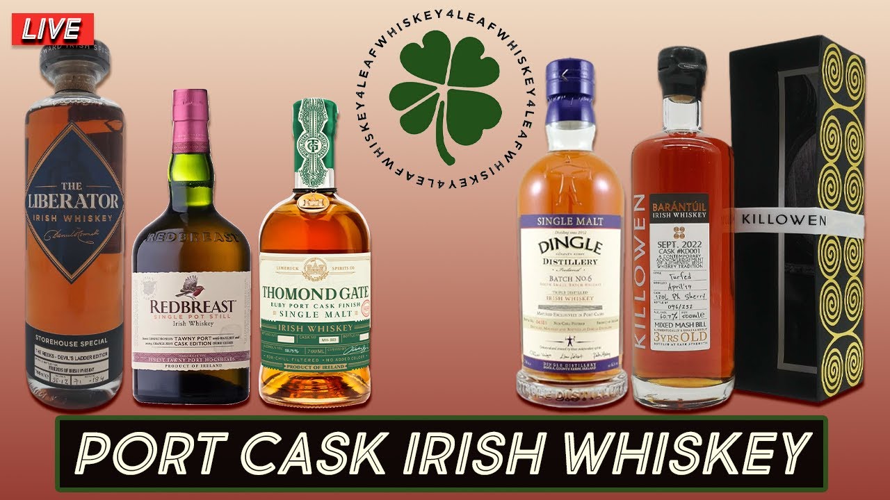Port Cask Irish Whiskey with 4 Leaf Whiskey! - YouTube