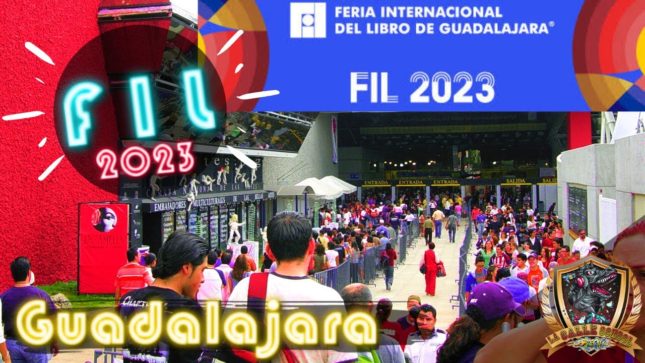 ESTA ES LA FIL 2023 GUADALAJARA - YouTube