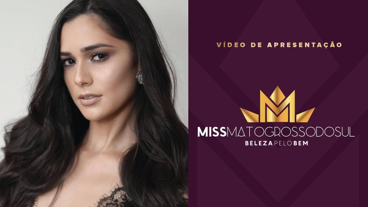 Miss Brasil Mundo 2017 - Vídeo de Apresentação - Miss Mato Grosso do ...