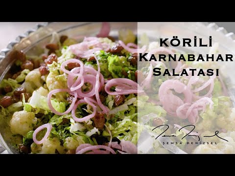 Körili Karnabahar Salatası | Şemsa Denizsel