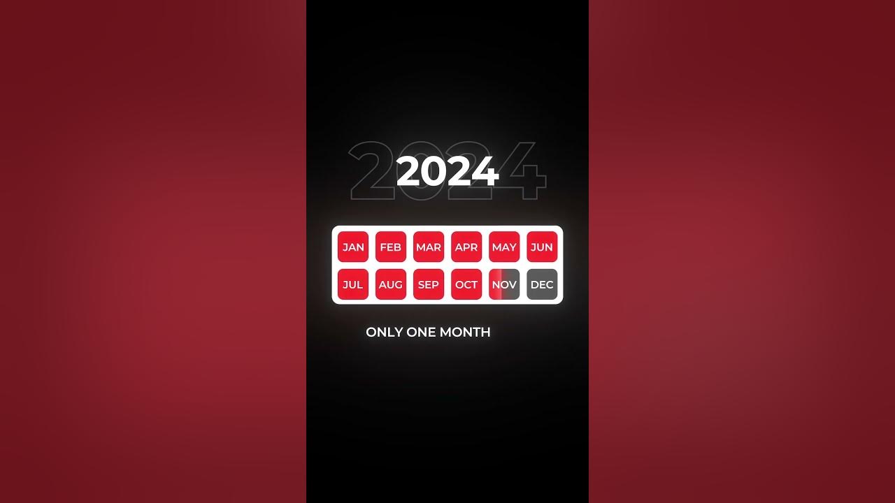 There's only 1 month left in 2024! - YouTube