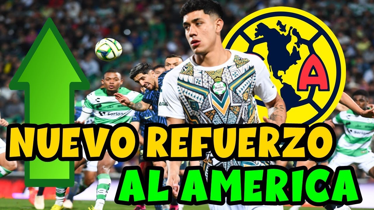 EL AMERICA ACABA DE LLEGAR Y CONFIRMA NUEVO FICHAJE PARA LAS AGUILAS ...