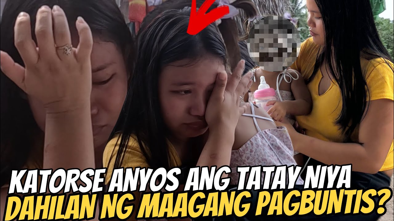 KATORSE ANYOS BAKIT TATAY NIYA ANG SINISISI NIYA SA MAAGANG PAGBUNTIS ...