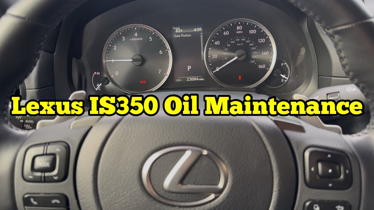 Lexus Is350 Maintenance Schedule