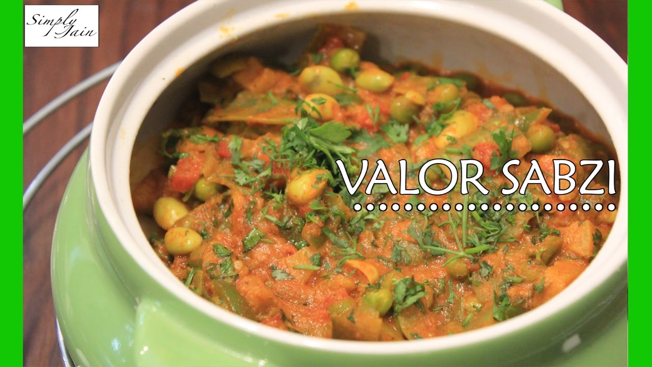 Valor Ki Sabzi | How To Make Valor Papdi Nu Shaak | Gujarati Recipe ...