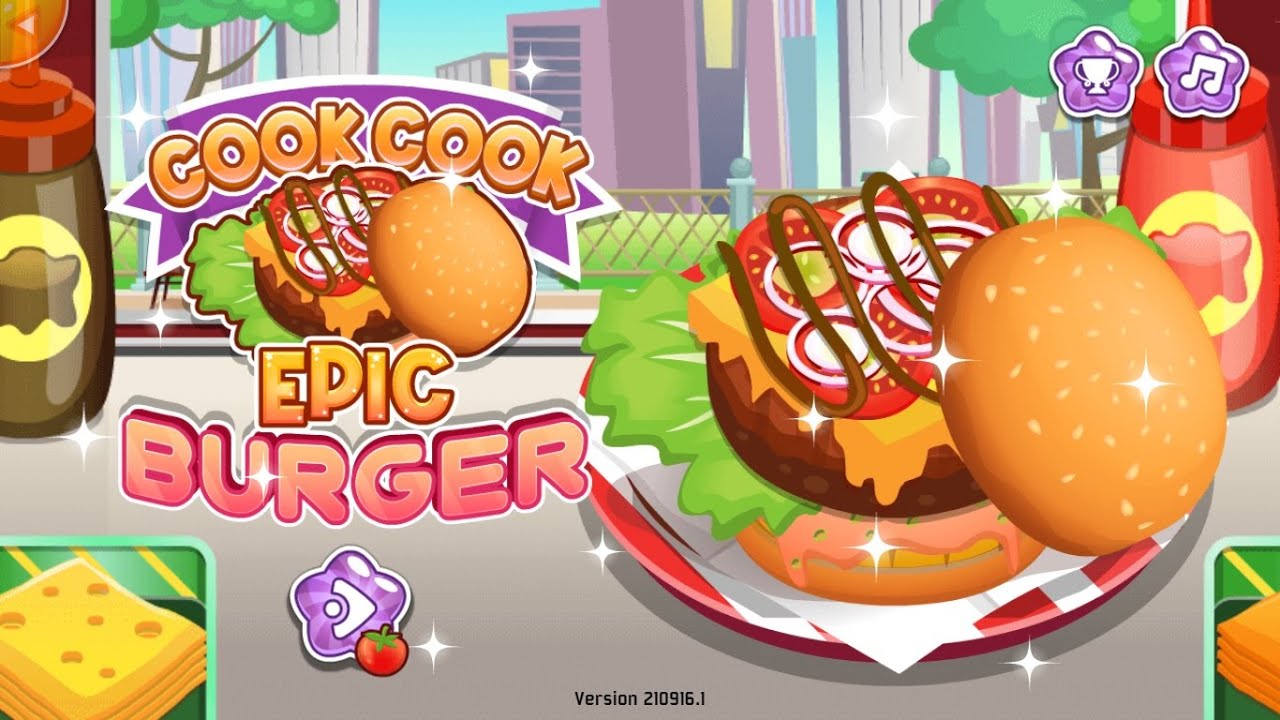 Cook Cook Epic Burger Game Play - YouTube