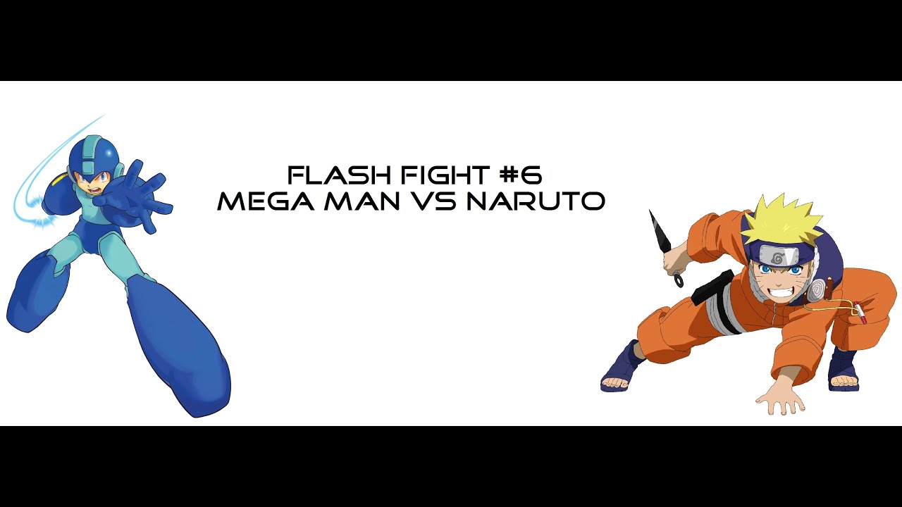 Flash Fight #6 Mega Man vs Naruto - YouTube