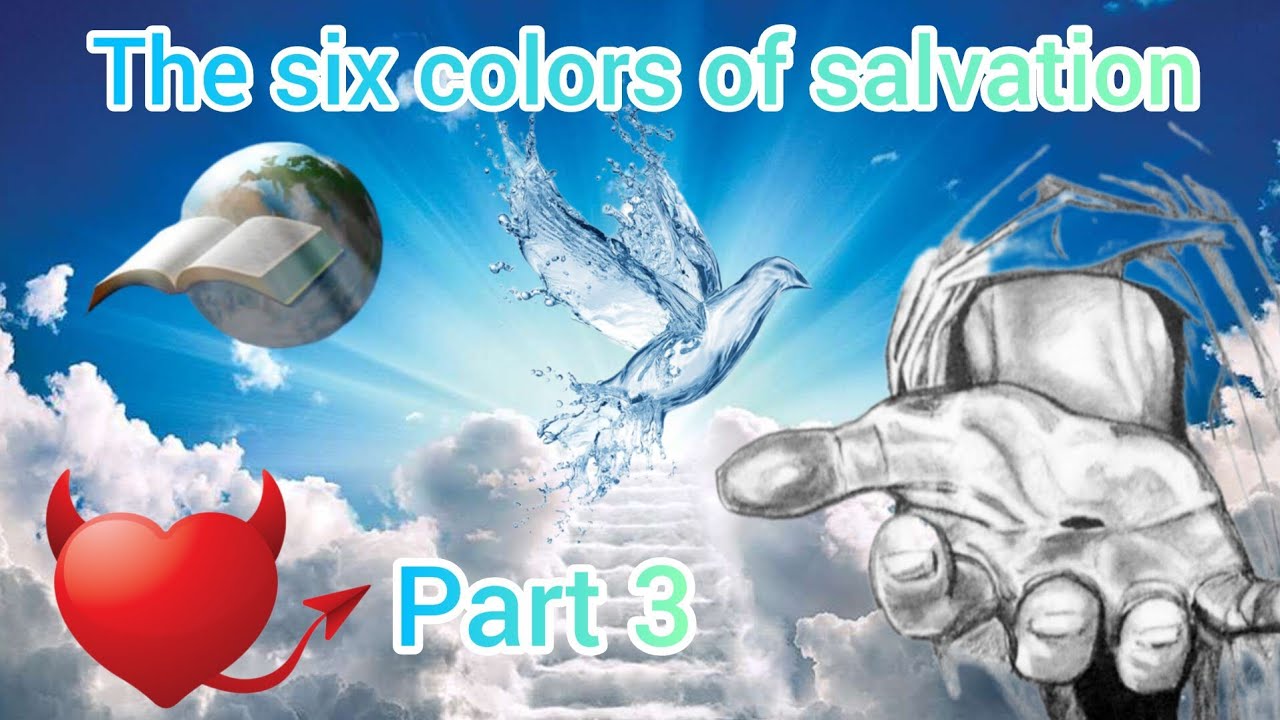 The 6 colors of salvation (part 3 Baptism of repentance) - YouTube