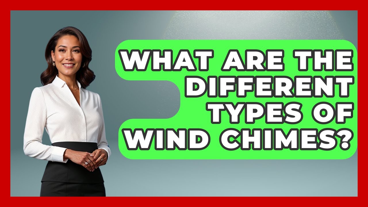 What Are The Different Types Of Wind Chimes? - Holy Harmonies - YouTube