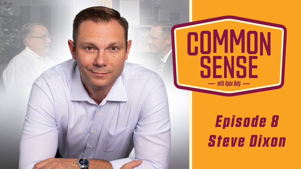 Common Sense with Ryan Baty- Episode 8 Steve Dixon - YouTube