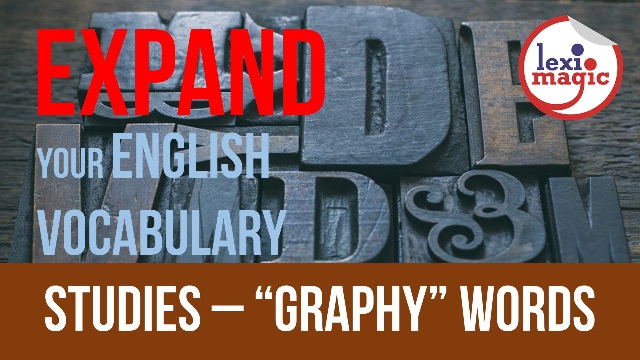 Studies Words Ending GRAPHY YouTube studies-words-ending-graphy-youtube