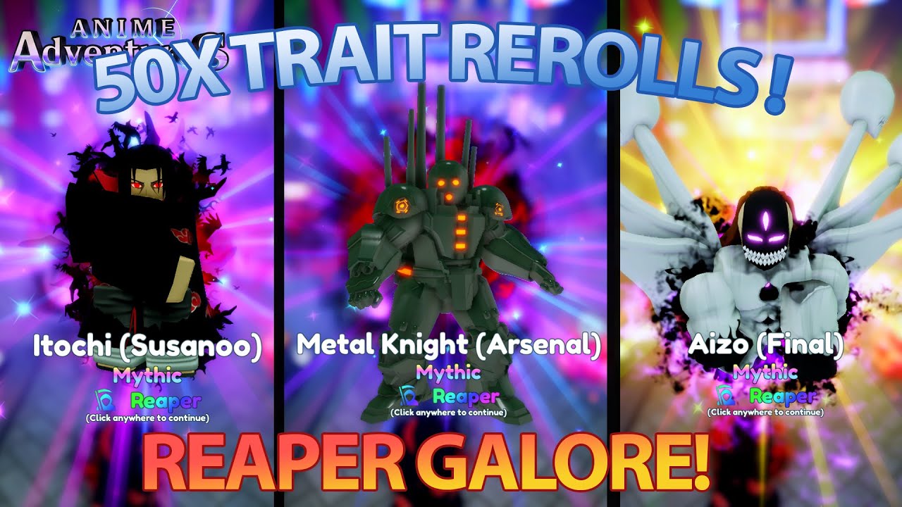 50X Trait Rerolls On META UNITS! REAPER GALORE! Anime Adventures - YouTube