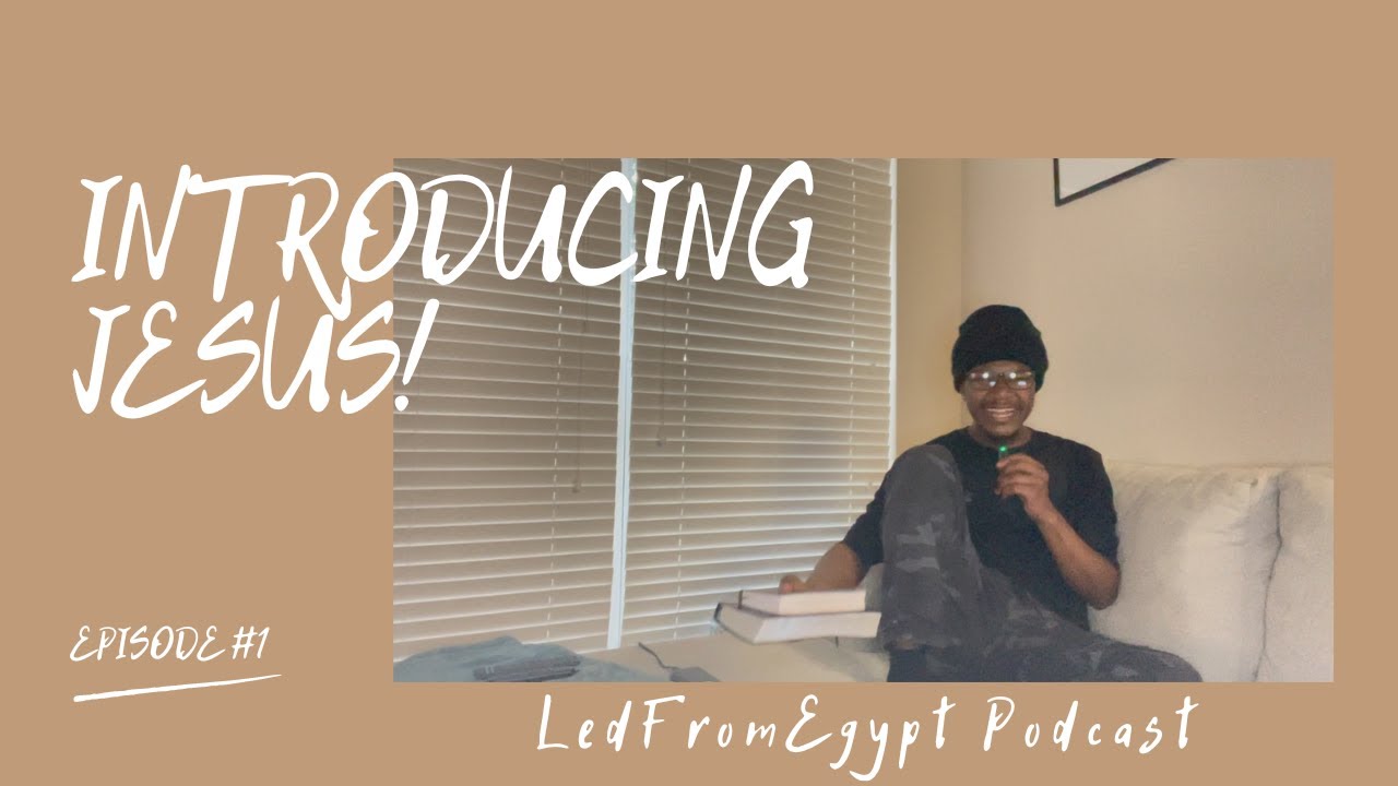 Introducing JESUS!! - YouTube