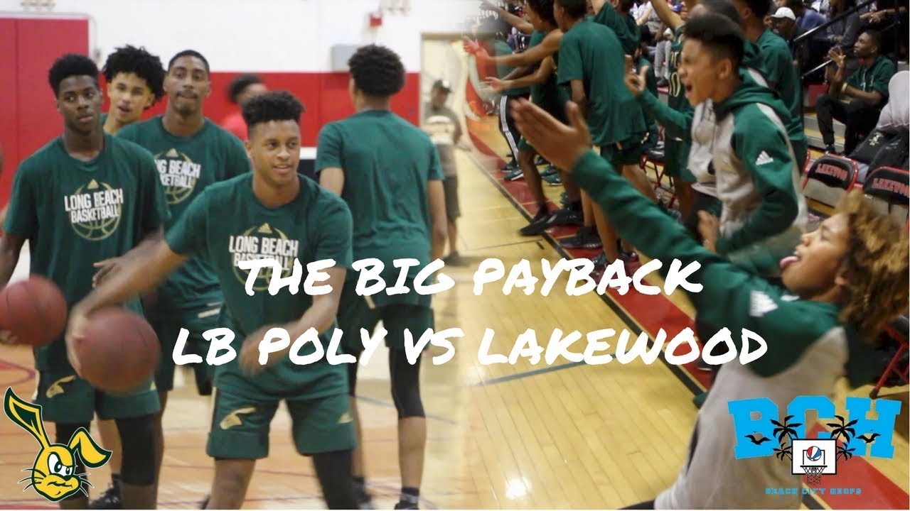 Long Beach Poly gets PAYBACK against Lakewood!! | Full Game Recap - YouTube