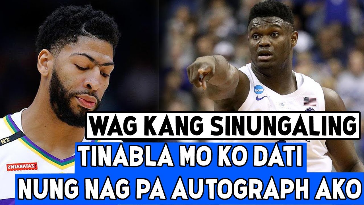 ANTHONY DAVIS TINABLA DAW SI ZION WILLIAMSON NANG MAG PA AUTOGRAPH ...