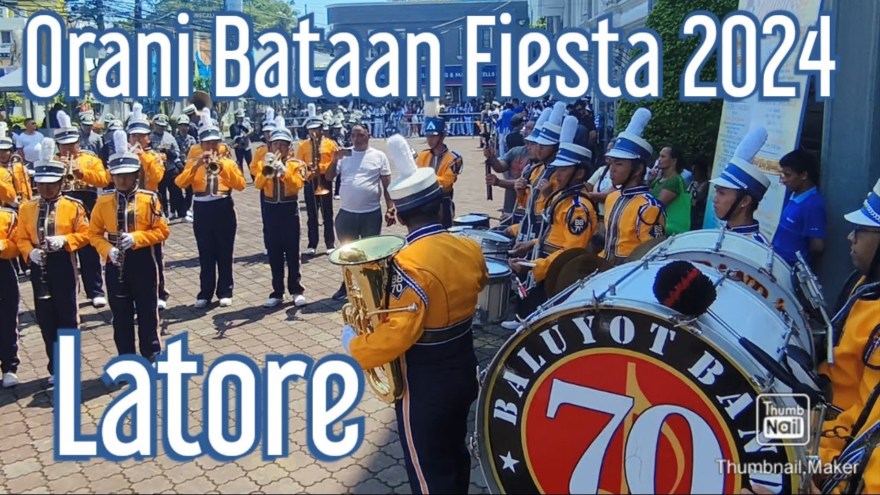 Baluyot Band 70 | Orani Bataan Town Fiesta 2024 | Latore - YouTube