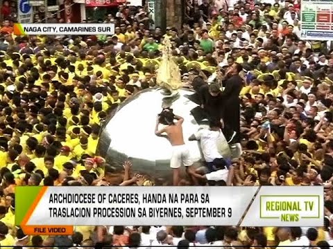 Regional TV News: Kapistahan ng Inang Peñafrancia sa Naga City ...