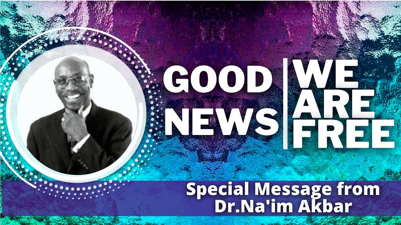 Dr. Na'im Akbar Message for Hillside - YouTube