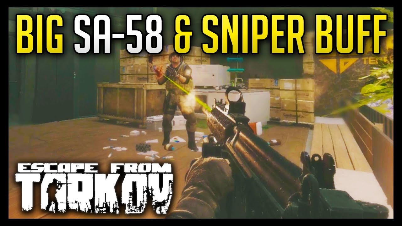 Buffed SA-58 & Sniper Rounds - Escape from Tarkov - YouTube