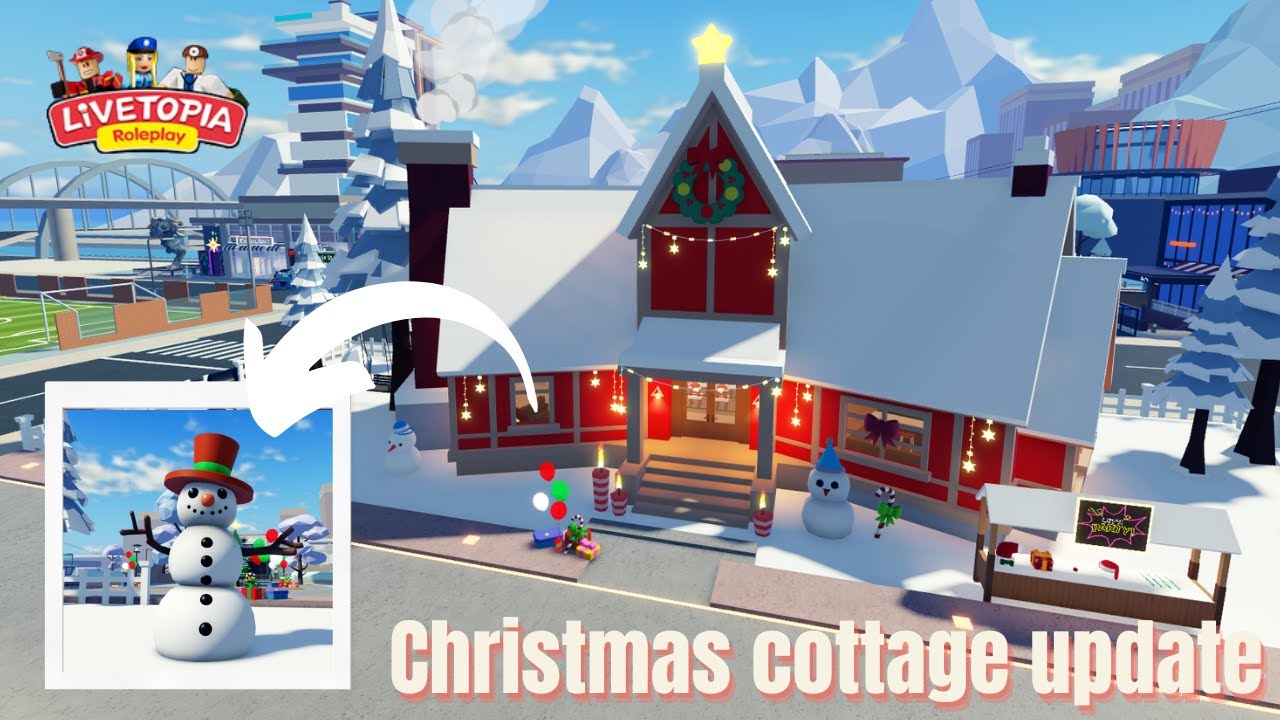 LIVETOPIA *CHRISTMAS COTTAGE* UPDATE // UPDATE 136 // Livetopia ...
