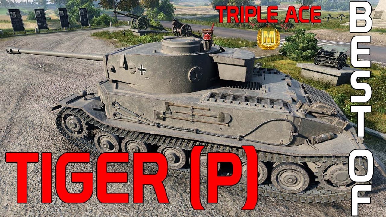 Tiger (P) - Best of - Not that (P)oor! | World of Tanks - YouTube