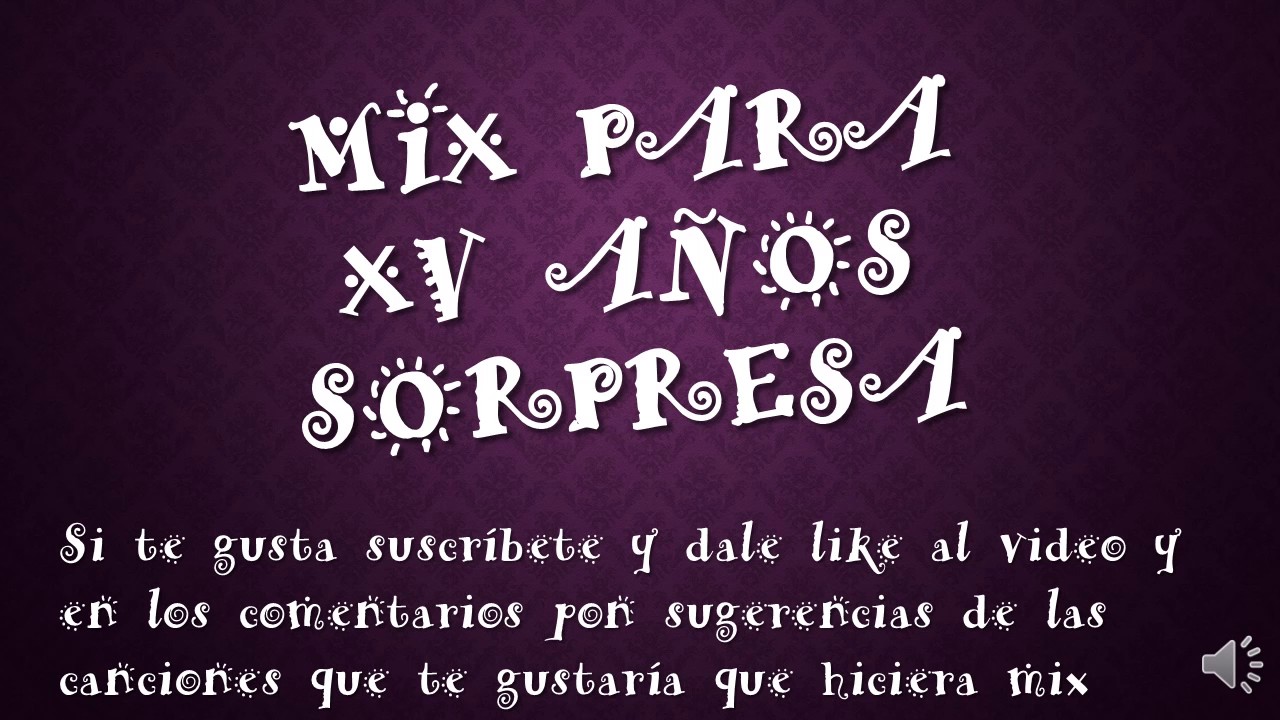 MIX PARA XV AÑOS - YouTube