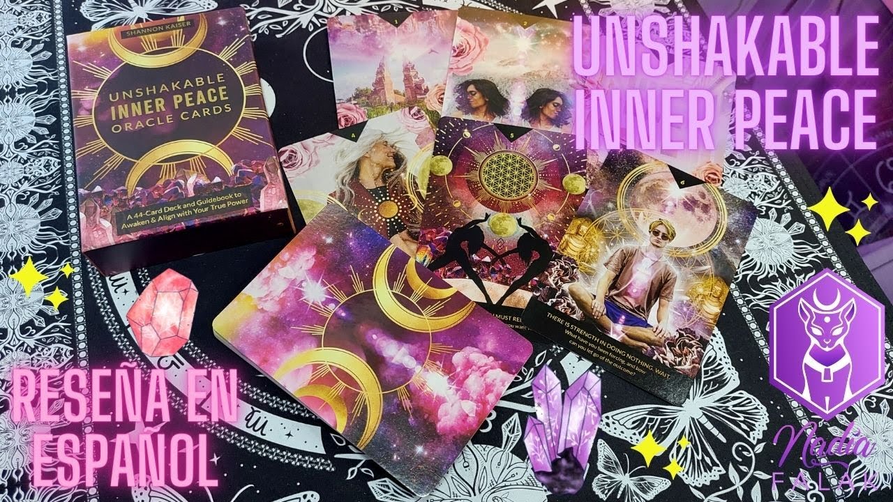 UNSHAKABLE INNER PEACE ORACLE CARDS 🌺 Unboxing y Reseña en Español ...