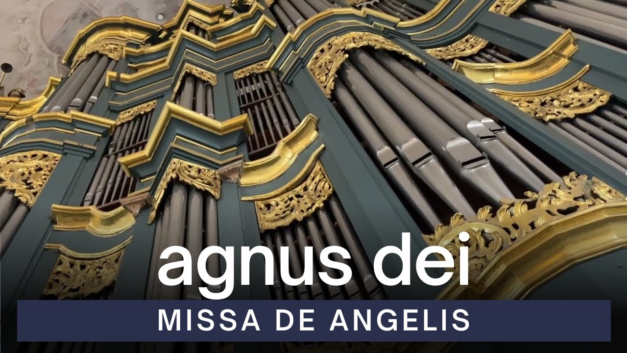 Agnus Dei from Missa de Angelis | Organ Improvisation | VU St. John's ...