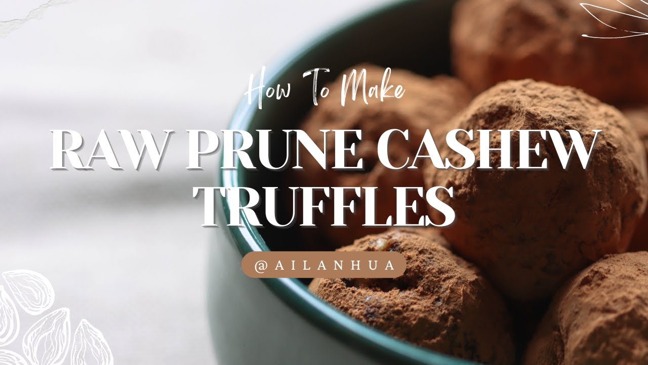 Raw Prune Cashew Truffles 🍫//Vegan Recipe//Refined sugars free ...