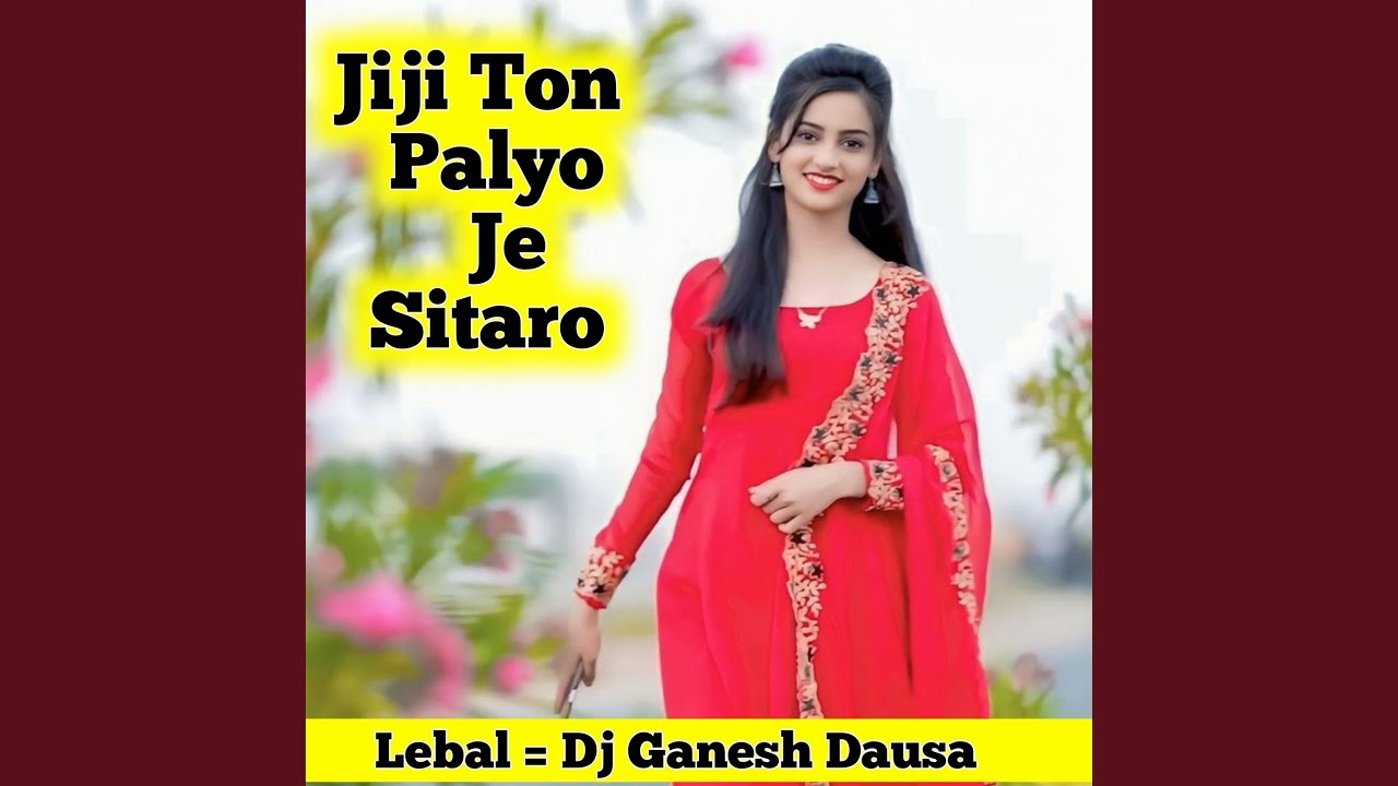 Jiji Ton Palyo Je Sitaro - YouTube
