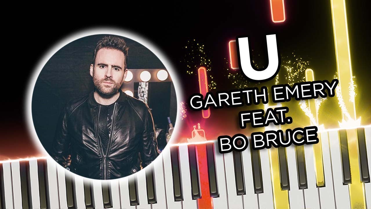 U (Gareth Emery Feat. Bo Bruce) - Piano Tutorial - YouTube