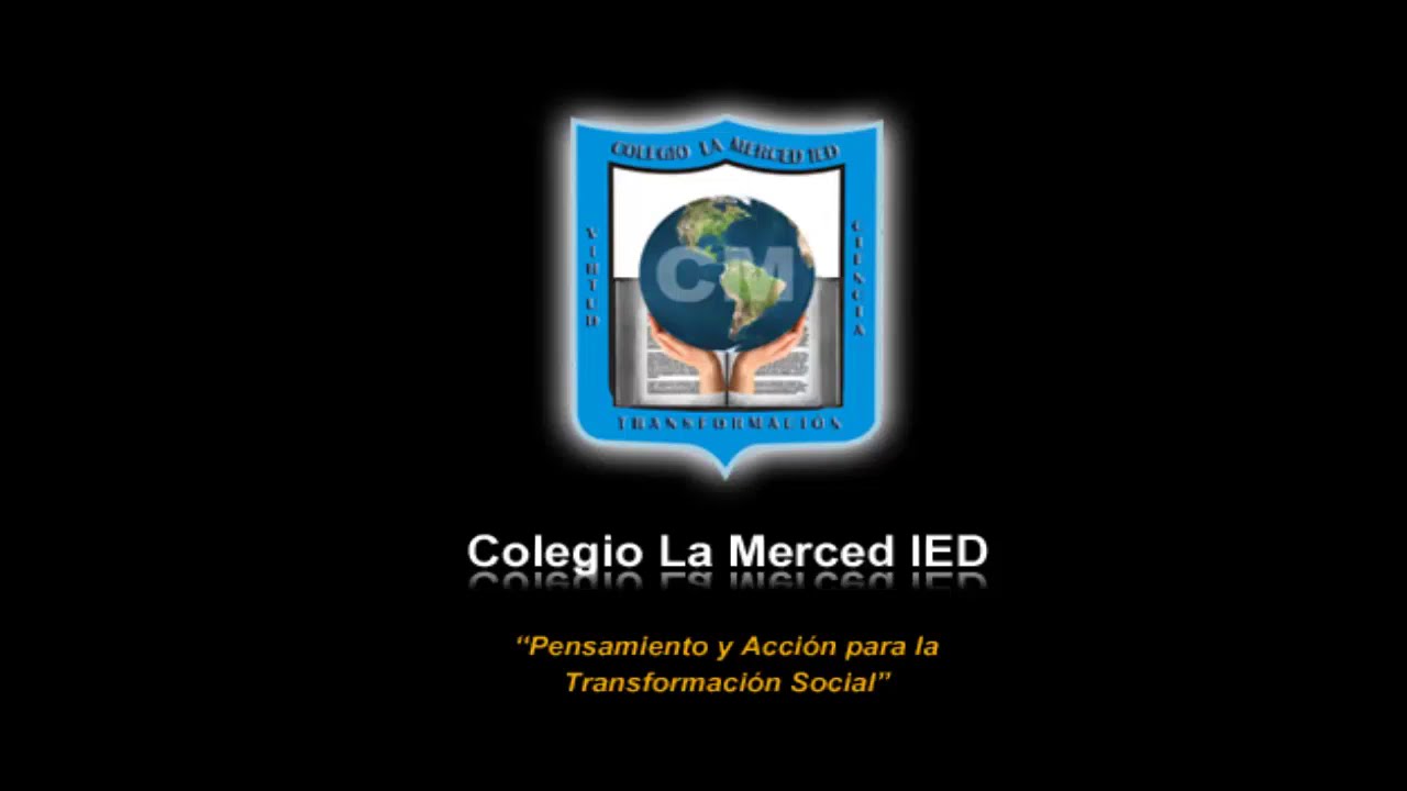 Himno Colegio la Merced - YouTube