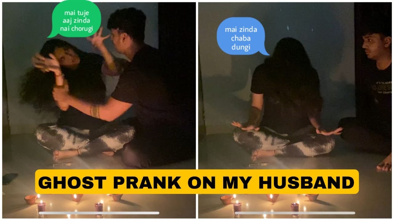 GHOST PRANK ON HUSBAND | SCARIEST CHALLENGE EVER | DON'T WATCH AT NIGHT ...