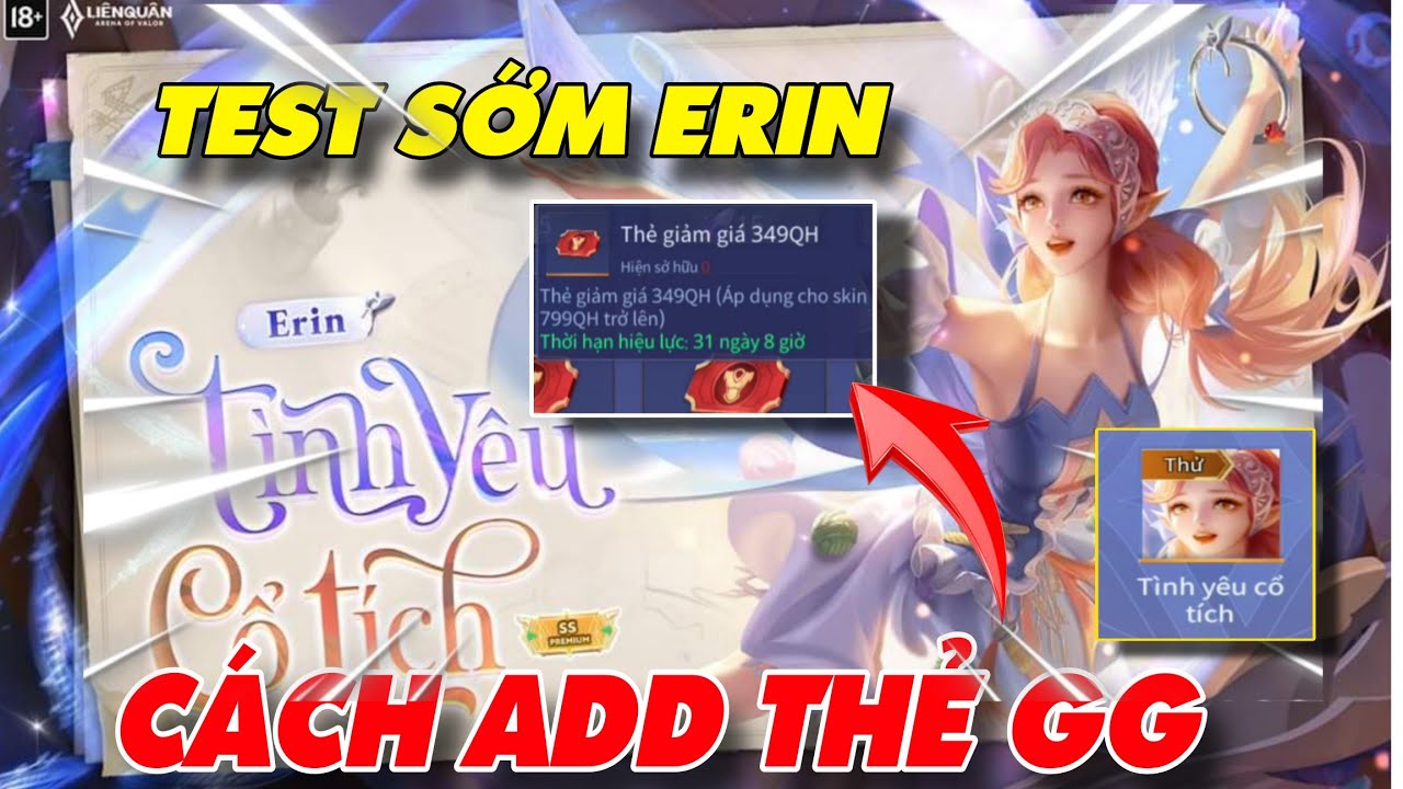 Test Sớm Skin ERIN TÌNH YÊU CỔ TÍCH cách mua Skin Add Thẻ GG | Xuyên ...