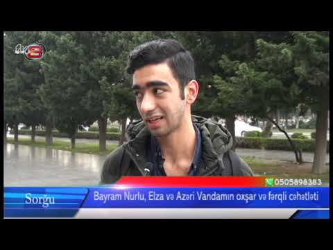 Bayram Nurlu, Azəri Vandam və Elza- \