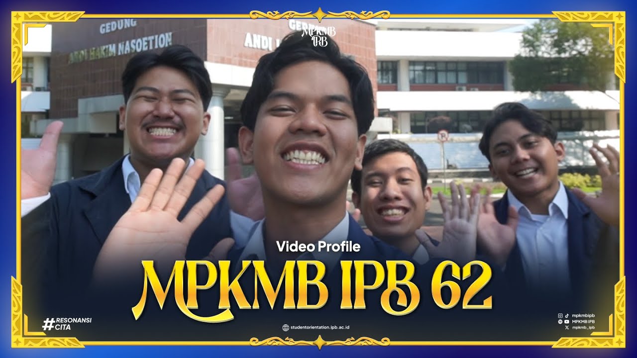 VIDEO PROFILE MPKMB IPB 62 - YouTube