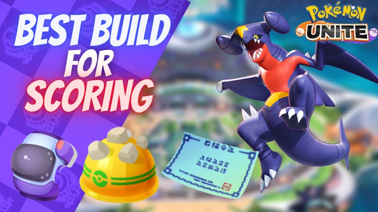 BEST Build for Scoring! Garchomp Gameplay (Pokémon unite) - YouTube