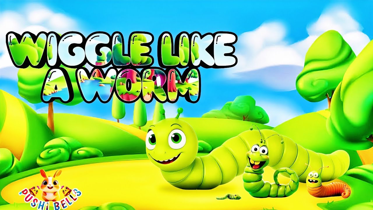 Wiggle Like a Worm| New Nursery rhyme for kids | New kids song 2025 ...